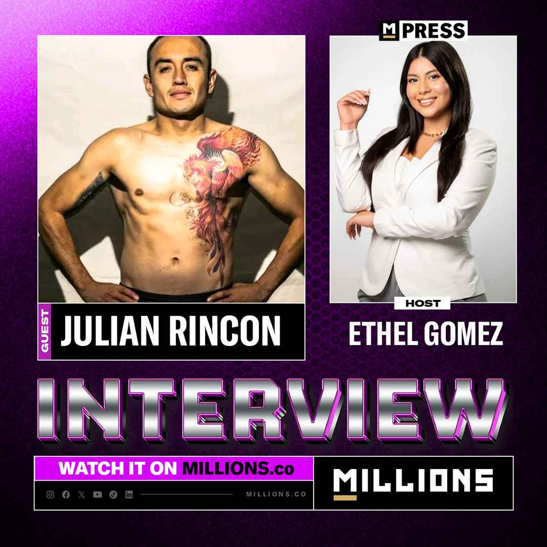 Interview with Julian Rincon | MILLIONS